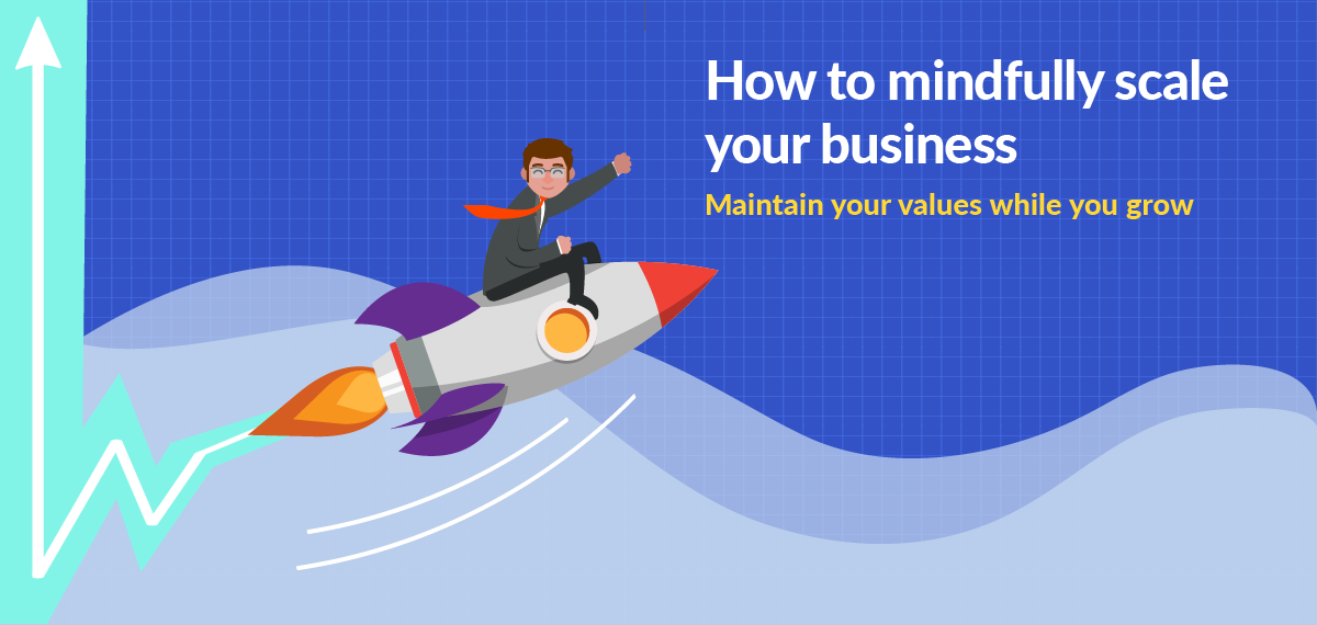 How to mindfully scale your business – tawk.to