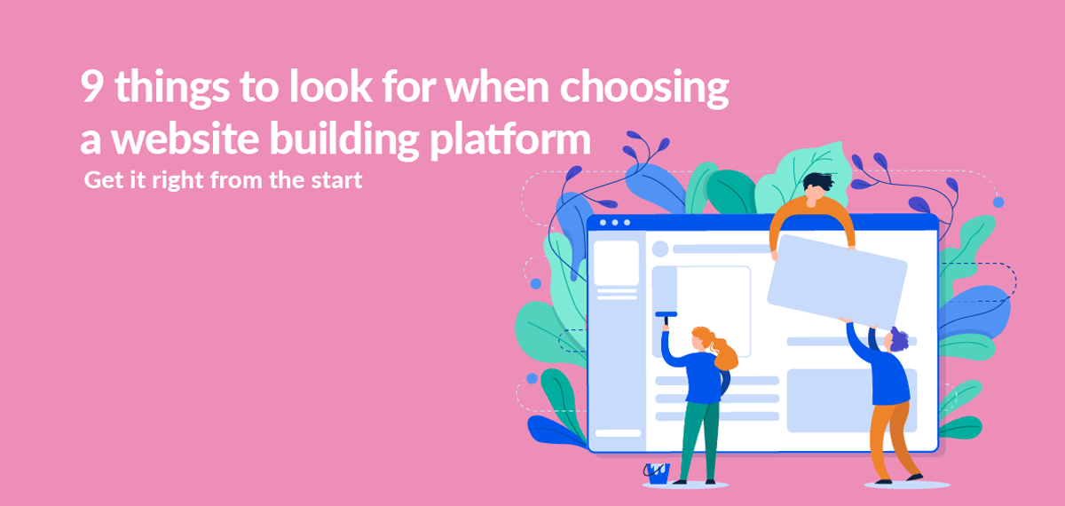9 things to look for when choosing a website building platform – tawk.to